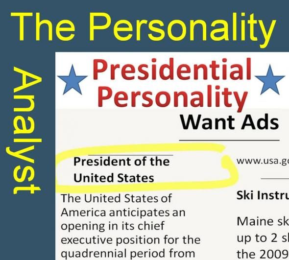 Presidential Personality Part 6: Help Wanted | Psychology Today