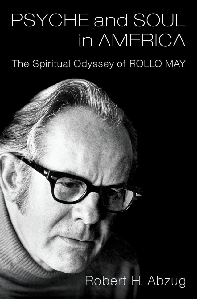Wounded Healer: Rollo May's Psycho-Spiritual Odyssey | Psychology Today UK