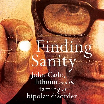 Finding Sanity: John Cade and the Discovery of Lithium | Psychology Today