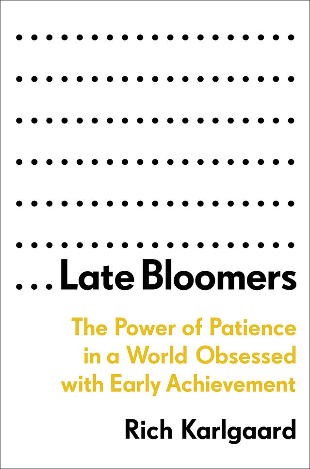 ...Late Bloomers | Psychology Today