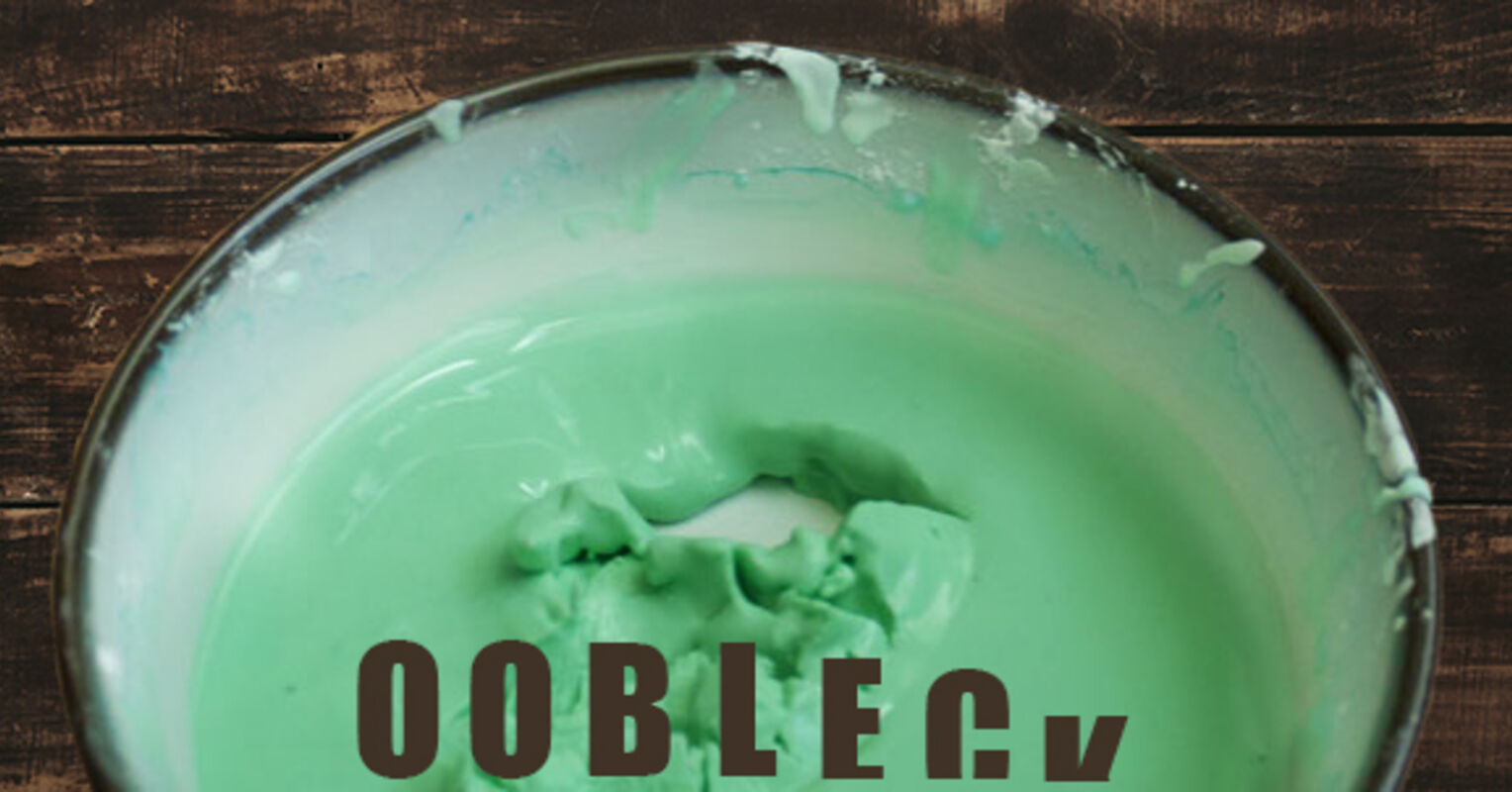 Want to Change the World? Learn About Oobleck First | Psychology Today UK