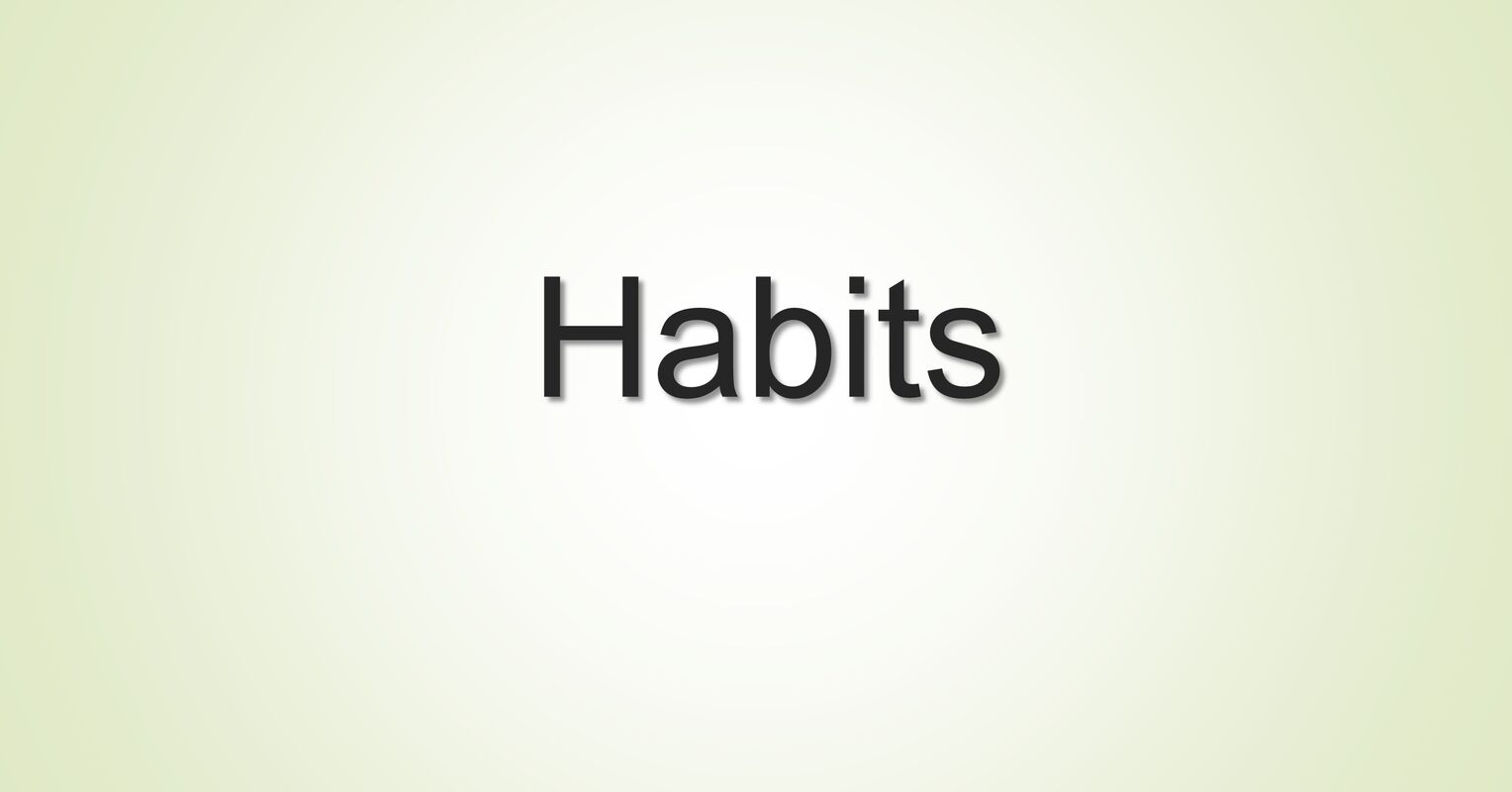 Do Your Habits Control the Meaning of Your Life? | Psychology Today UK